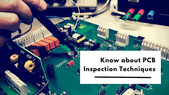 Discussion On Various PCB Assembly Inspection Methods